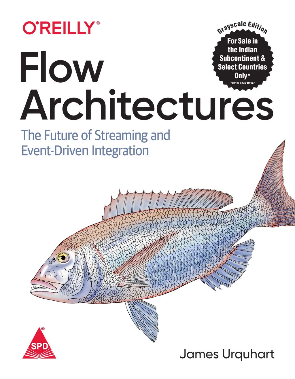 Buy Flow Architectures: The Future of Streaming and Event-Driven ...