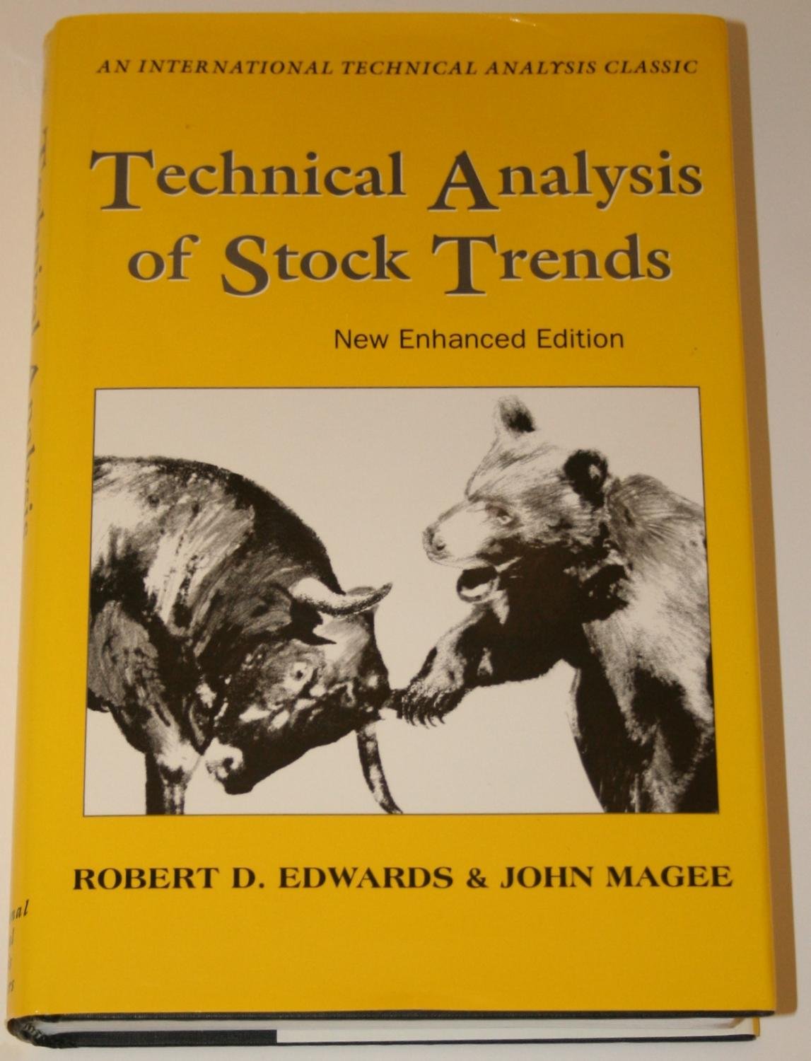 Technical Analysis of Stock Trends: New Enhanced Edition (An ...