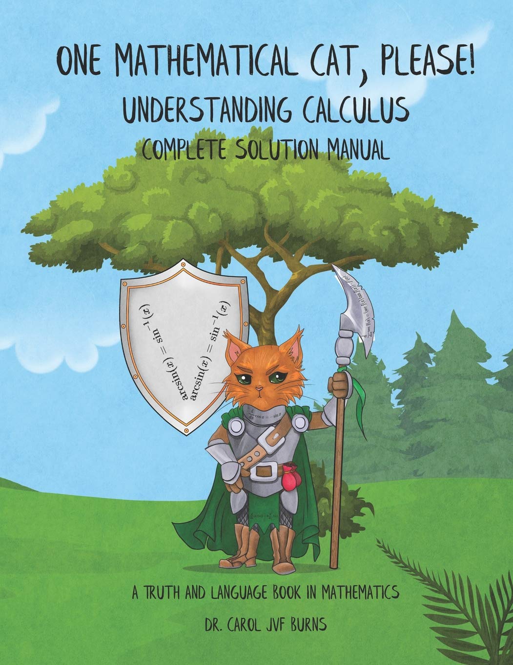 Amazon.com: One Mathematical Cat, Please! Understanding Calculus ...