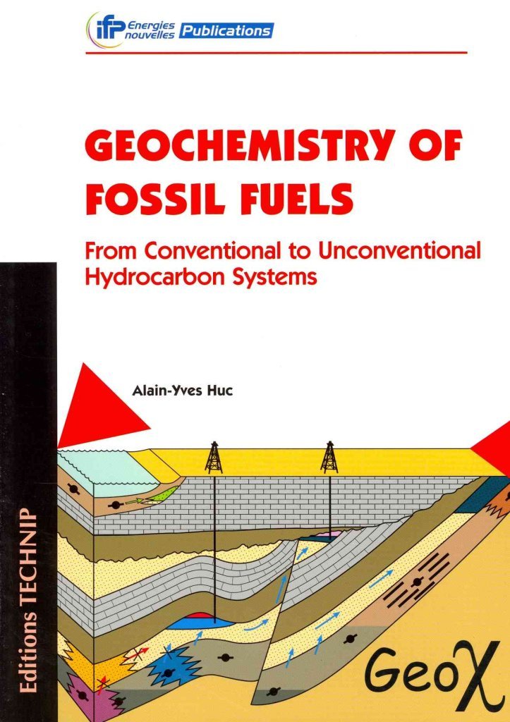 Geochemistry of Fossil Fuels: From Conventional to Unconventional ...