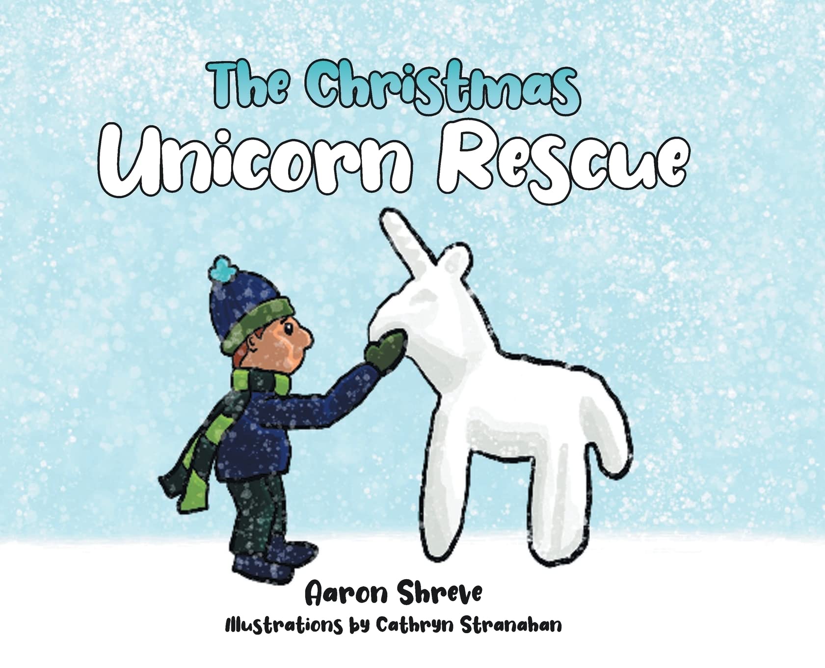 The Christmas Unicorn Rescue: Shreve, Aaron: 9781662476679: Amazon.com ...