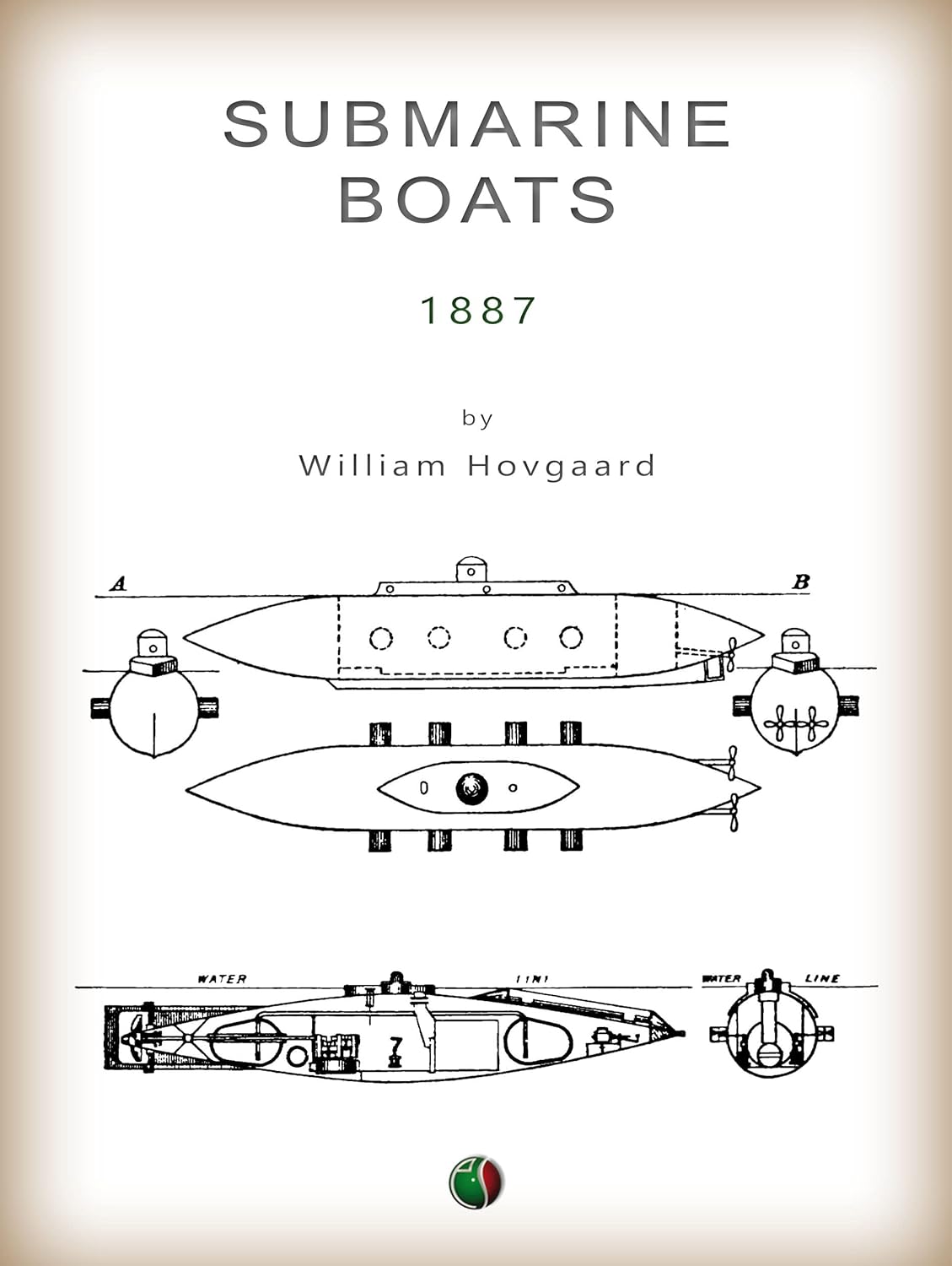 Amazon.com: Submarine Boats (Naval architecture Book 1) eBook : William ...