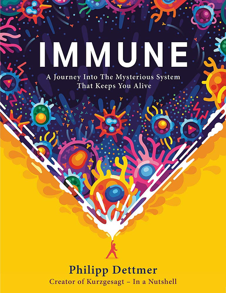 Buy Immune The New Book From Kurzgesagt A Gorgeously Illustrated buy-immune-the-new-book-from-kurzgesagt-a-gorgeously-illustrated