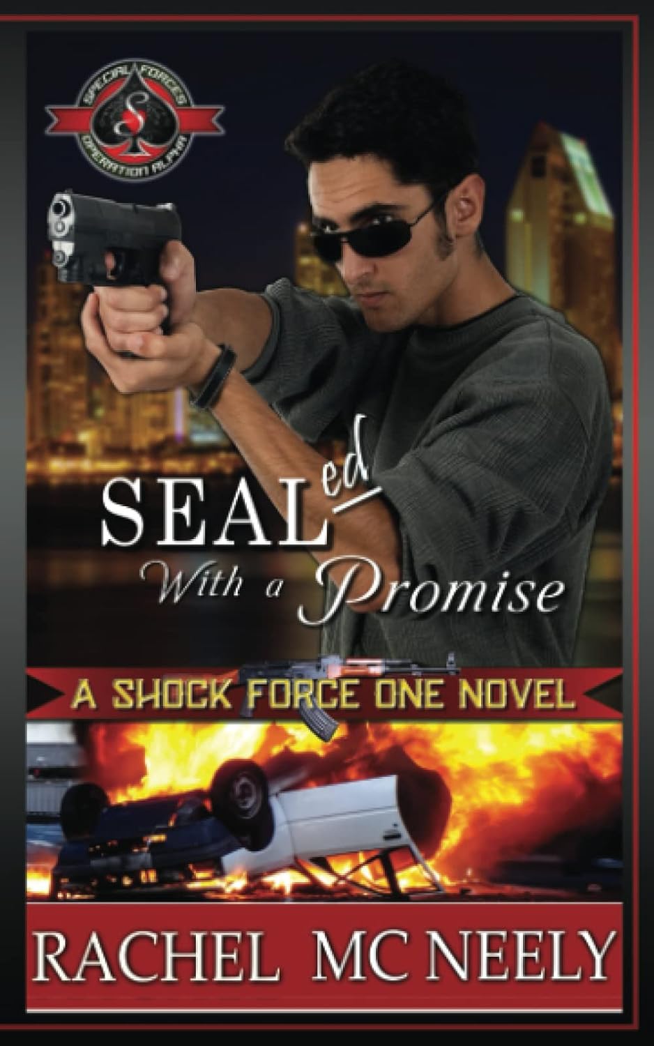 SEALed With A Promise: (Special Forces: Operation Alpha) (Shock Force ...