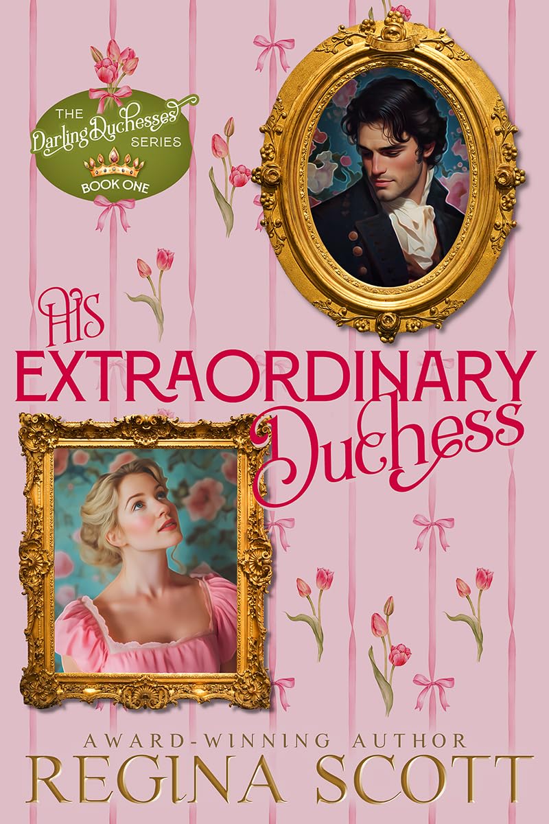 His Extraordinary Duchess: A Clean Regency Romance (The Darling ...