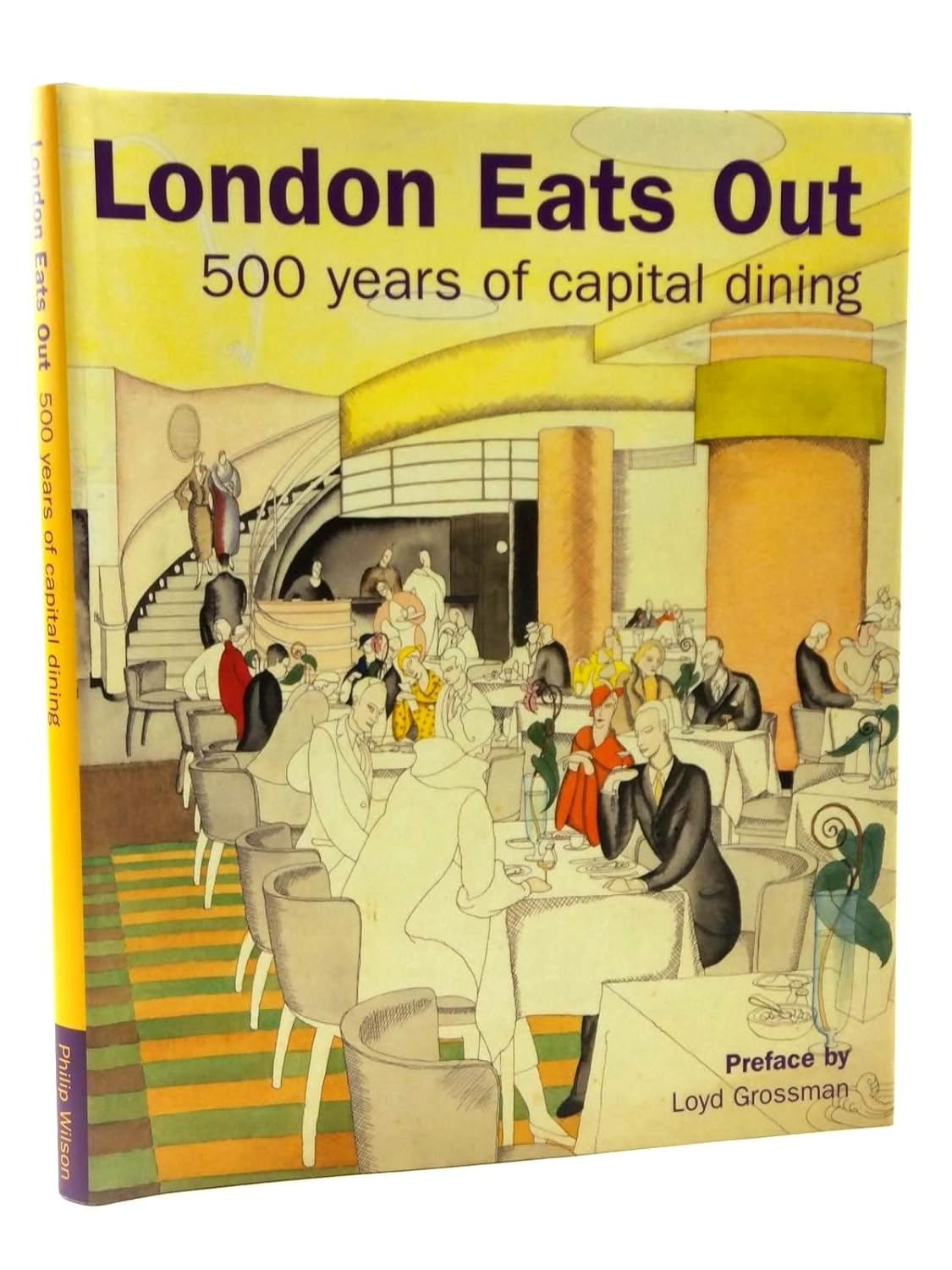 London Eats Out: 500 Years of Capital Dining: Amazon.co.uk: Forsyth ...