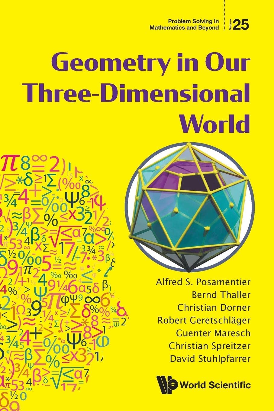 Amazon.com: GEOMETRY IN OUR THREE-DIMENSIONAL WORLD (Problem Solving in ...