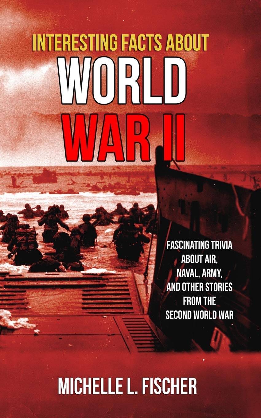 Interesting Facts About World War 2 Fascinating Trivia About Air ...