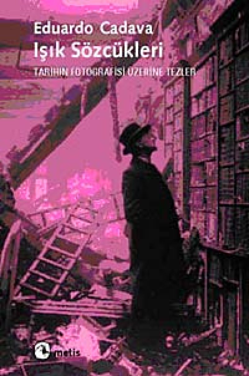 Amazon.com: Isik Sozcukleri: 9789753426787: Eduardo Cadava: Books