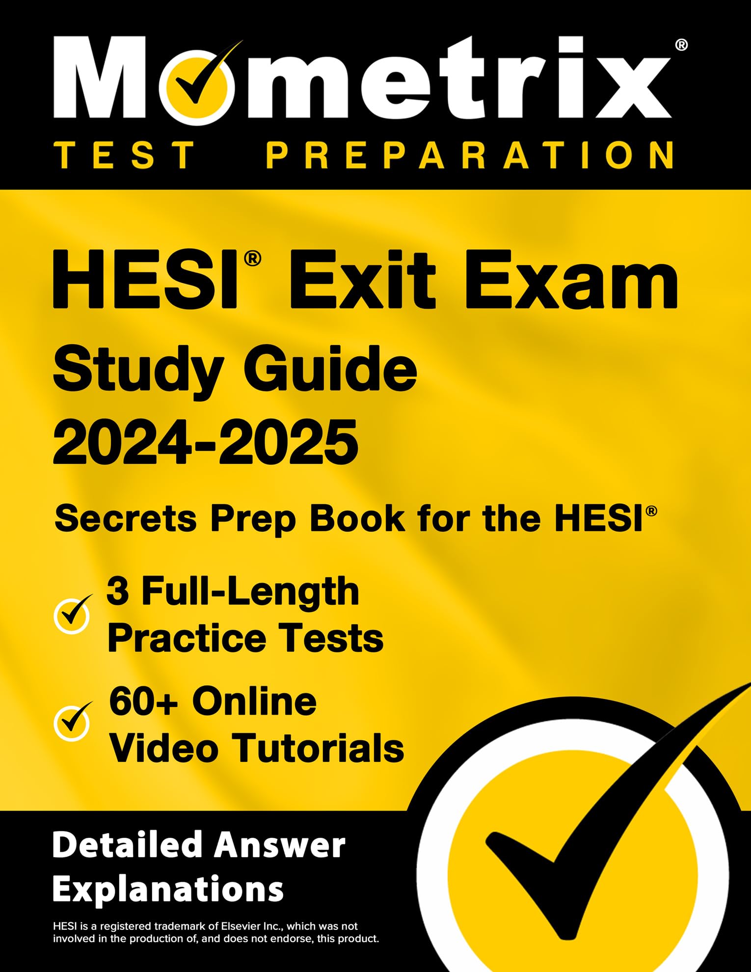 HESI Exit Exam Study Guide 2024-2025: 3 Full-Length Practice Tests, 60 ...