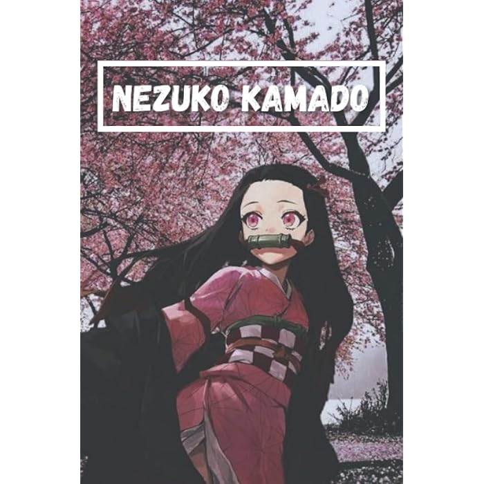 Buy Nezuko Kamado notebook: Best Nezuko Kamado notebook, amazing Nezuko ...