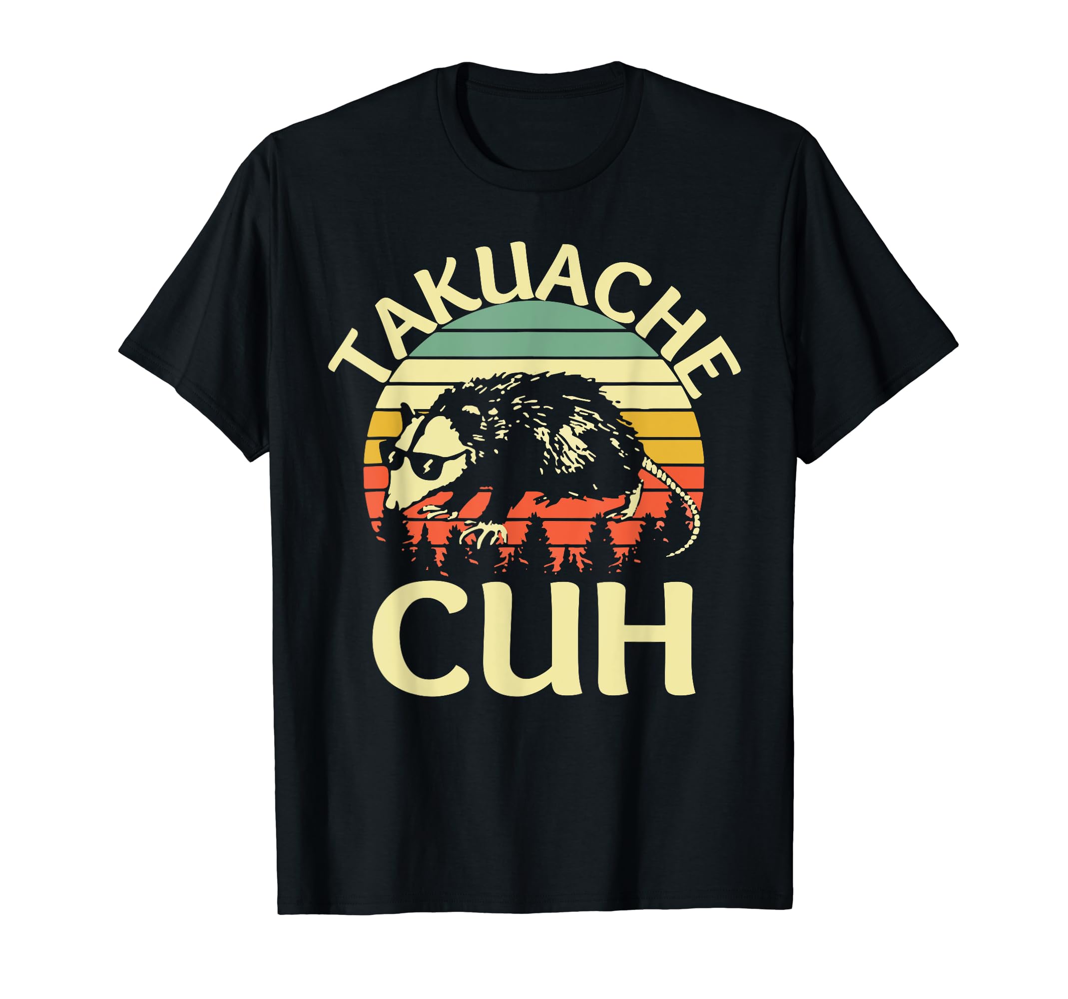 Amazon.com: Takuache Cuh No Quema Cuh Mexican Tacuache Trokiando Cuhh T ...