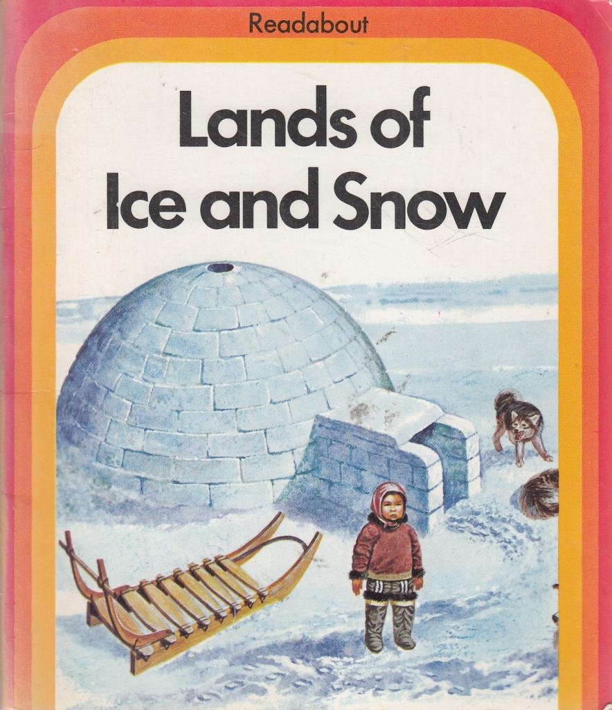Amazon.co.jp: Lands of Ice and Snow (Readabouts S.) : Connell ...