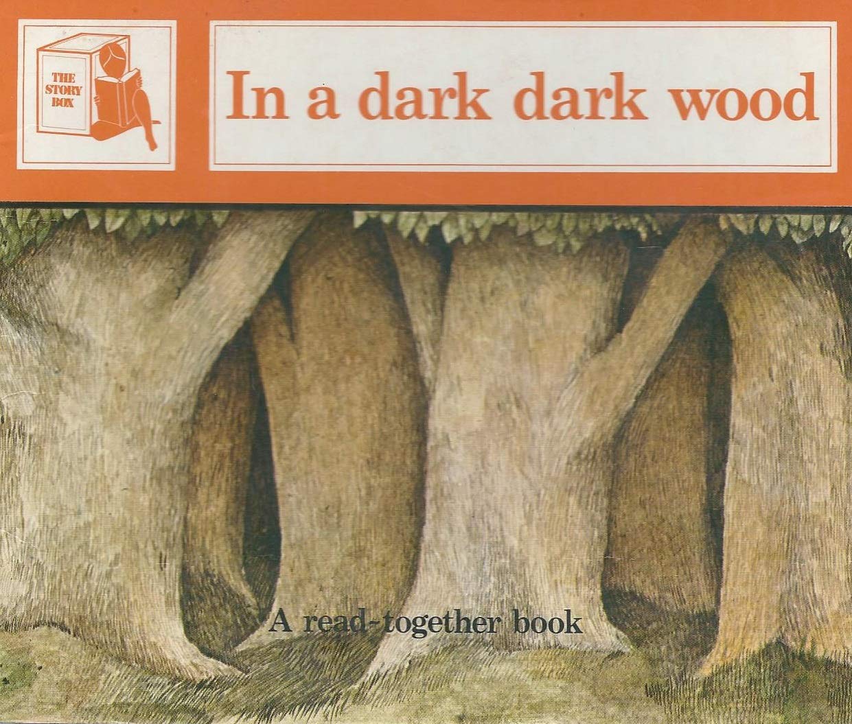 In a Dark Dark Wood (The Story Box: A Read-Together Book): June Melser ...