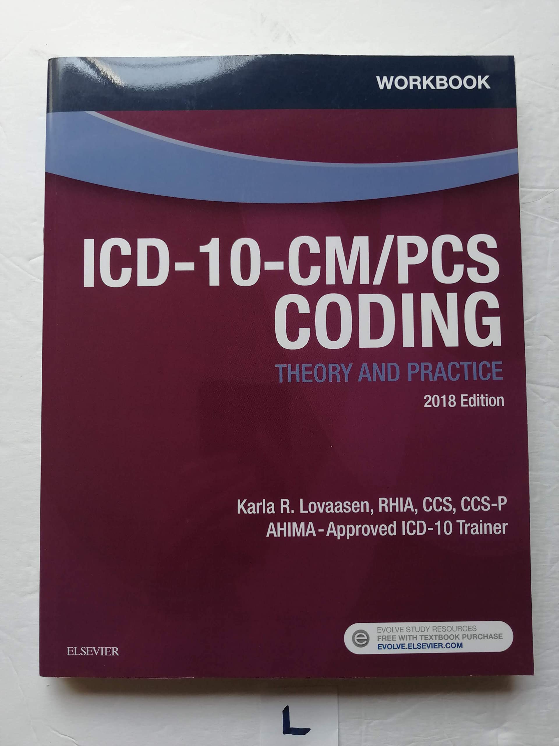 Workbook for ICD-10-CM/PCS Coding: Theory and Practice, 2018 Edition ...