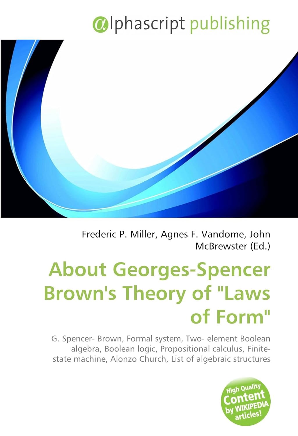 Amazon.co.jp: About Georges-Spencer Brown's Theory of "Laws of Form" : 本