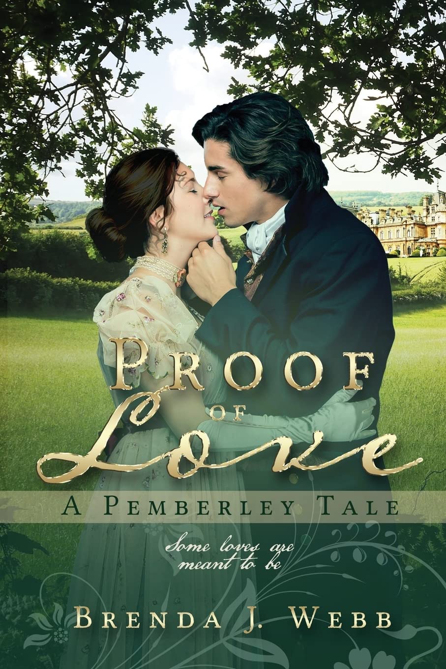 Proof Of Love - A Pemberley Tale: Webb, Brenda J.: 9781721211791 ...