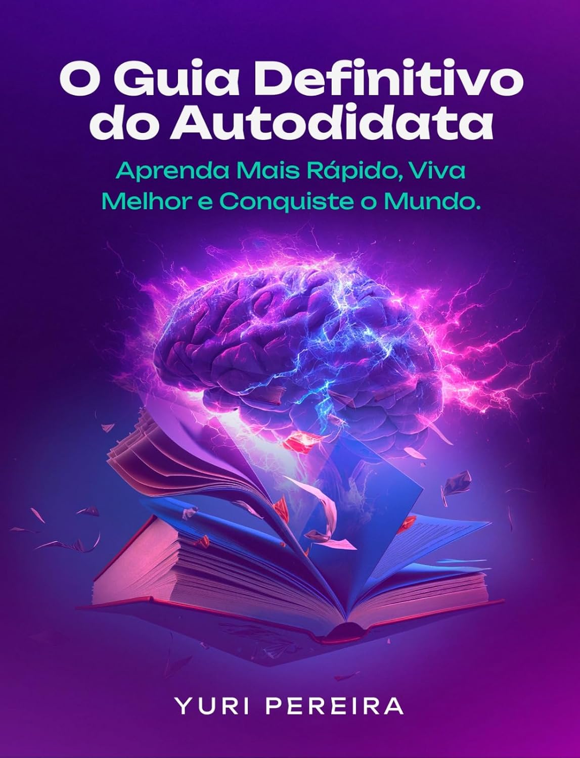 Amazon.com.br eBooks Kindle: O guia definitivo auto-didata: Aprenda ...