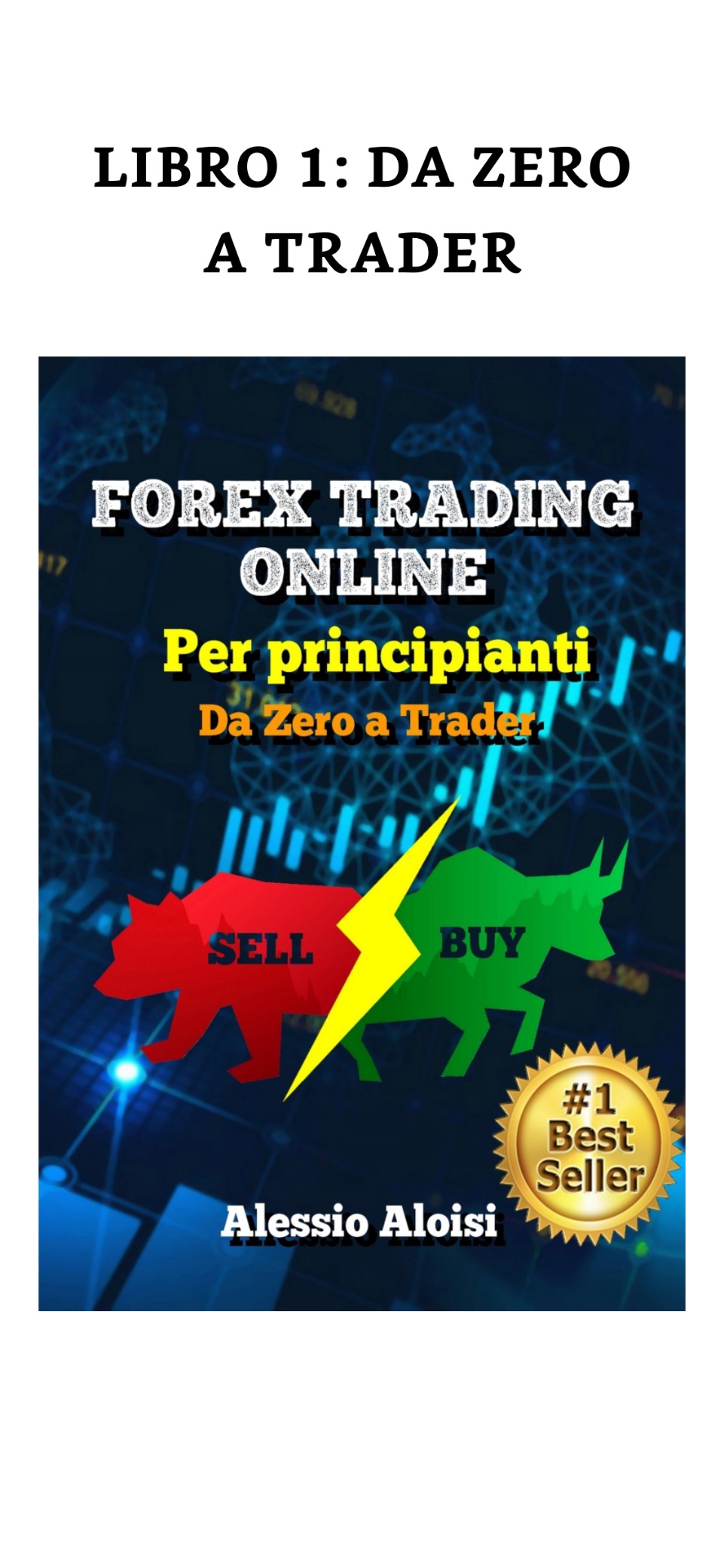 Trading Online: Forex Trading Online - manuale completo per ...