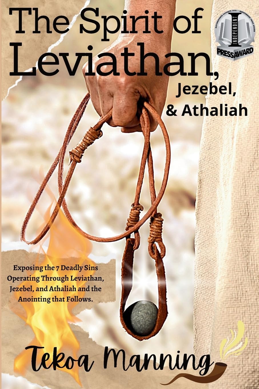 The Spirit of Leviathan, Jezebel, and Athaliah: Exposing the 7 Deadly ...
