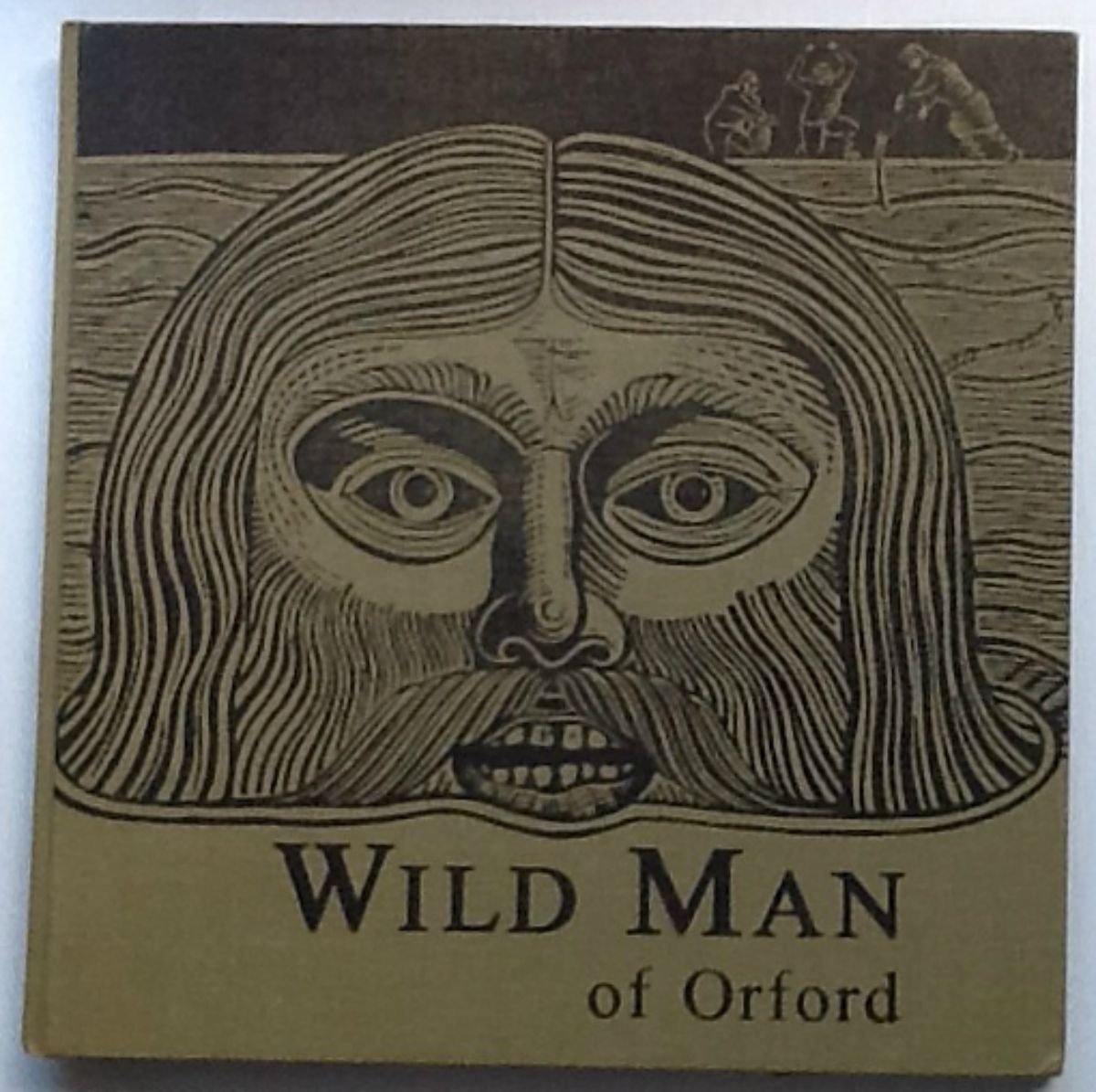 The Wild Man of Orford: allan-drummond, James Dodds: 9780952559405 ...