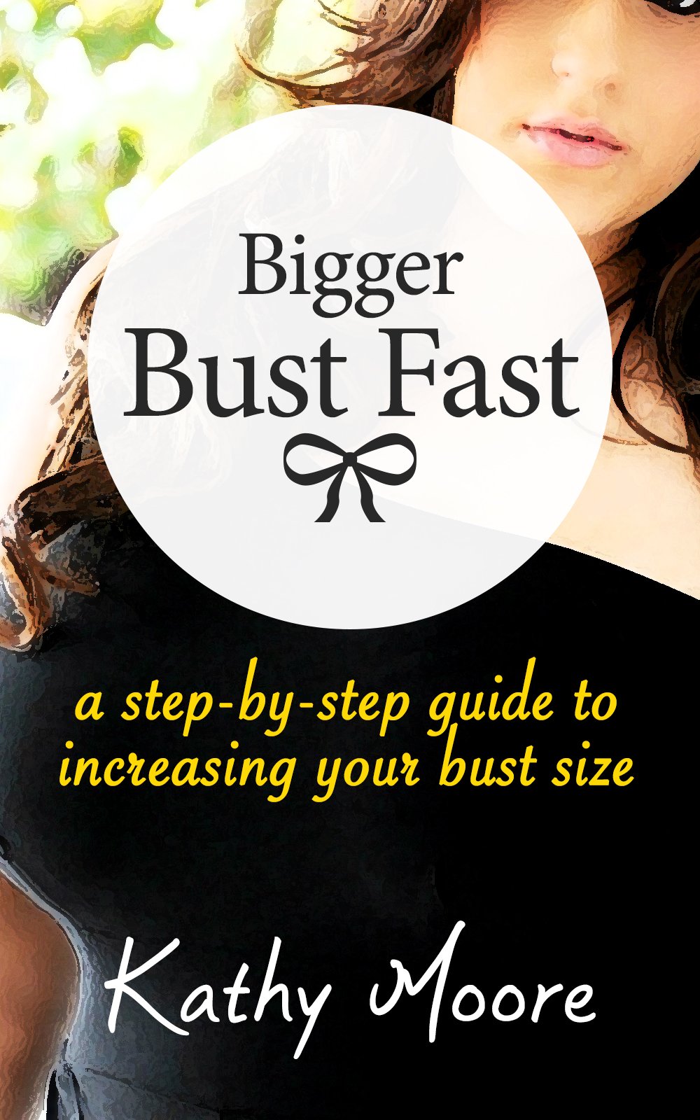 Buy How to get larger : a step by step guide to increasing your bust ...