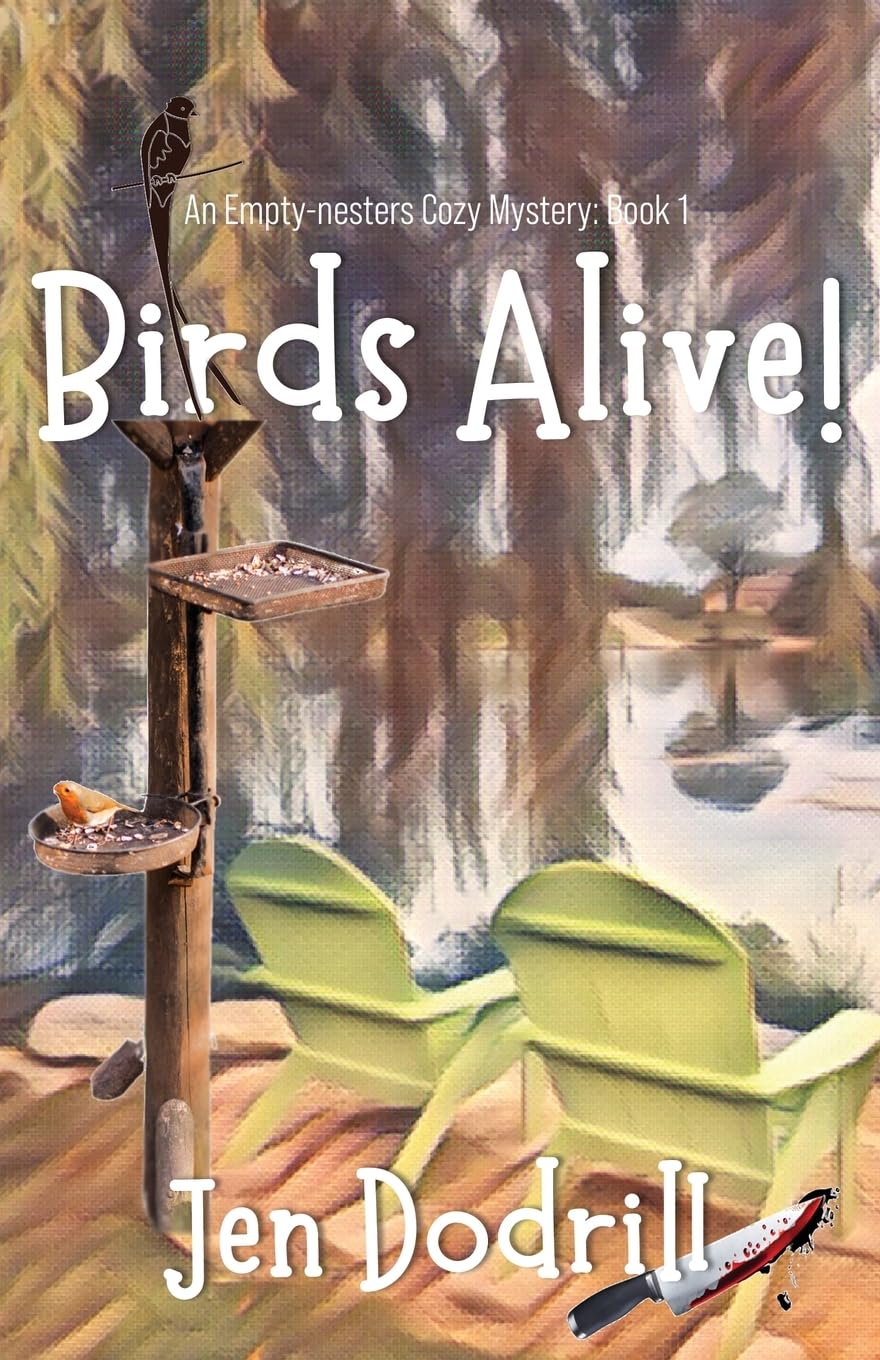 Amazon.com: Birds Alive! (The Empty Nesters): 9781649173621: Dodrill ...
