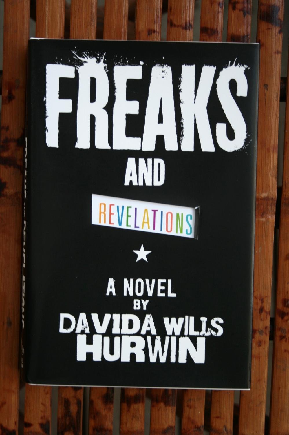 Amazon.com: Freaks and Revelations: 9780316049962: Hurwin, Davida Wills ...