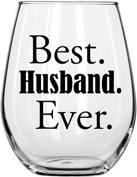 Amazon.com | Momstir Best Husband Ever 15oz Stemless Wine Glass with Sayings Unique Present for ...