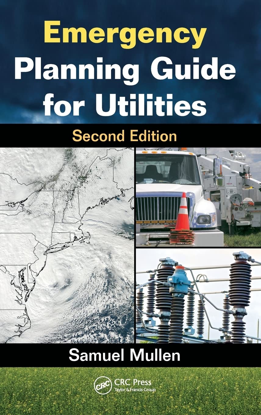 Emergency Planning Guide for Utilities: Mullen, Samuel, Le, Francois ...