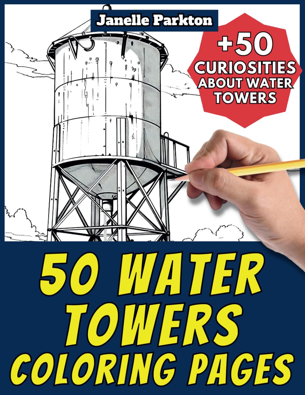 50 Water Towers Coloring Pages Book for Kids and Adults: +50 Amazing ...