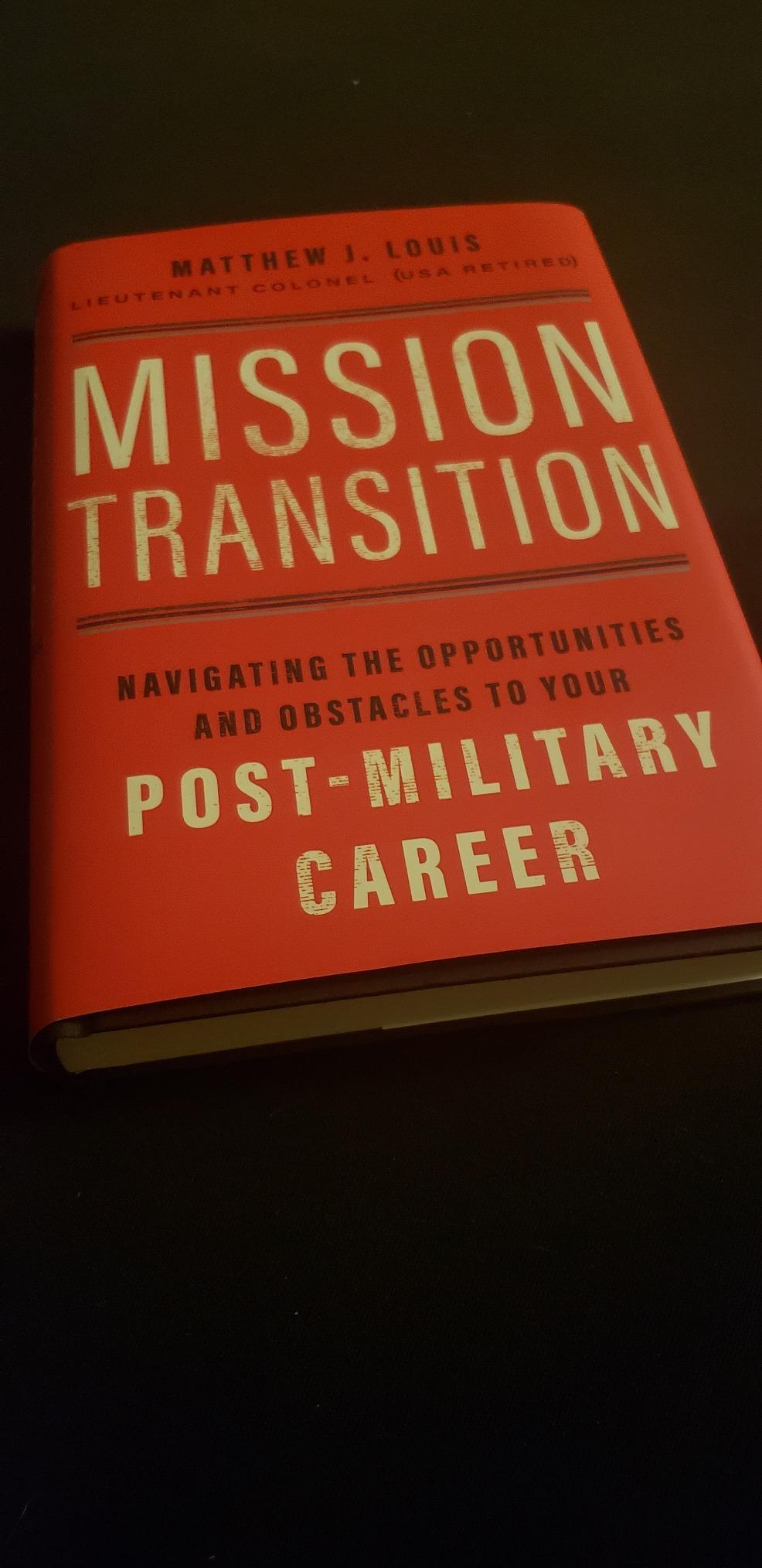 Mission Transition: Navigating the Opportunities and Obstacles to Your ...