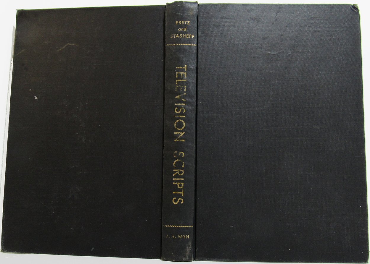 Television scripts for staging and study,: With a guide to creative ...