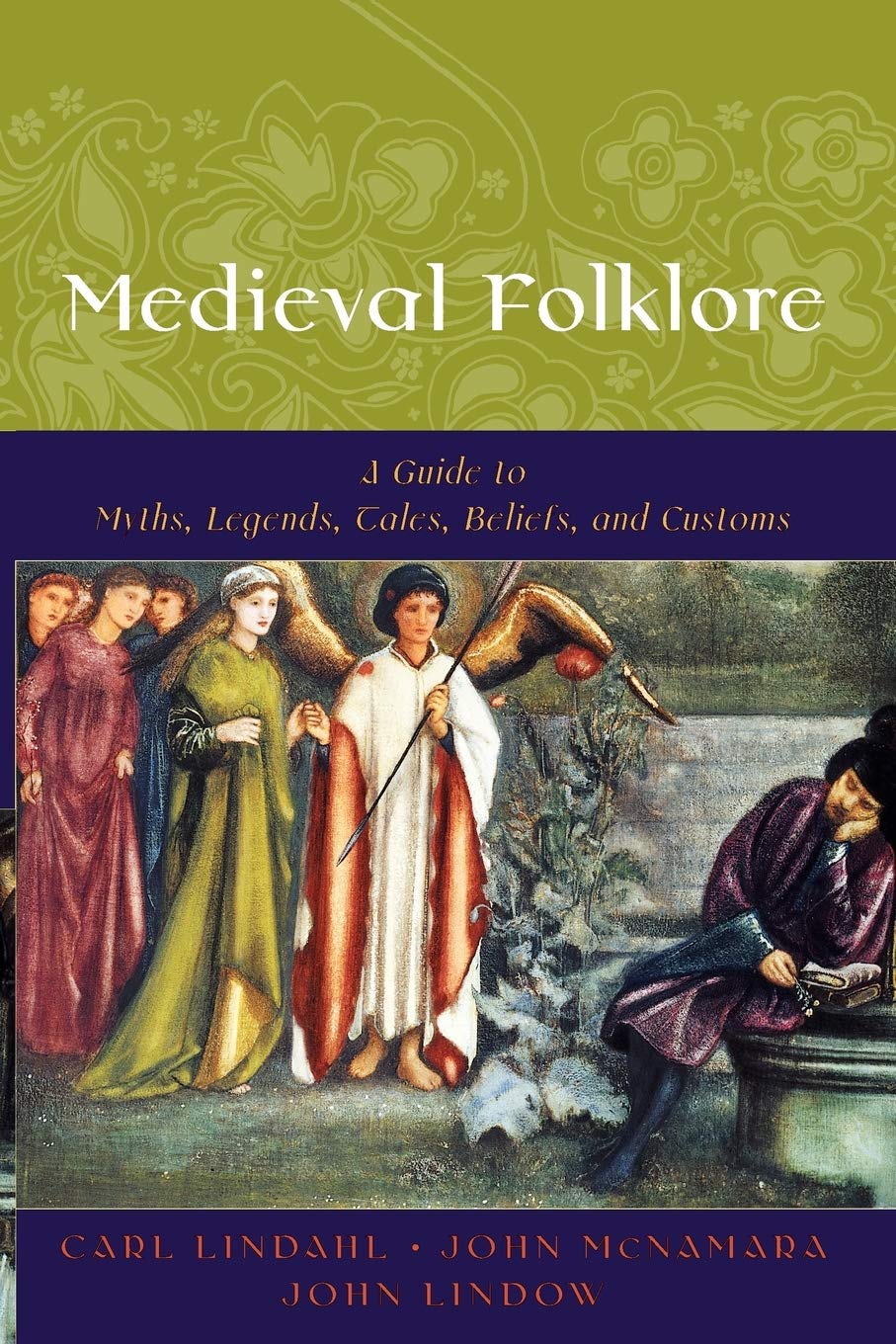 Medieval Folklore: A Guide to Myths, Legends, Tales, Beliefs, and ...