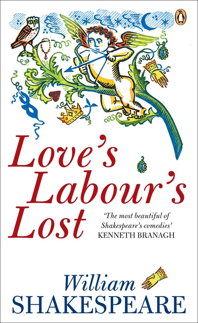 New Penguin Shakespeare Loves Labours Lost: Shakespeare, William ...
