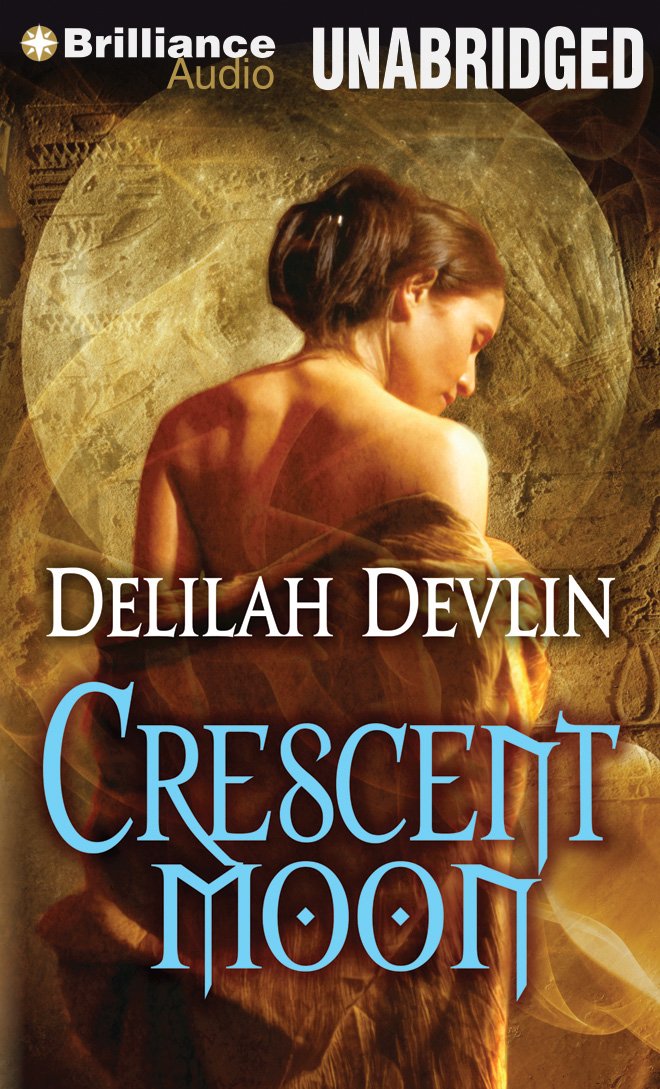 Crescent Moon: Devlin, Delilah, Gigante, Phil, Ross, Natalie ...
