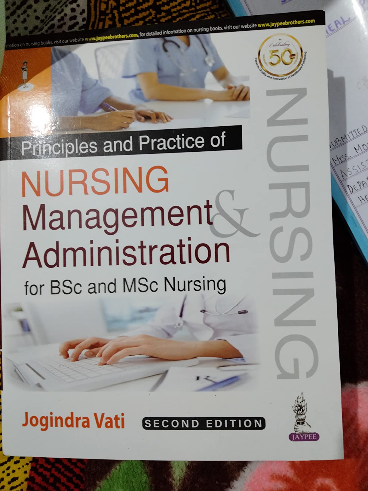 Principle and Practice of Nursing Management and Administration