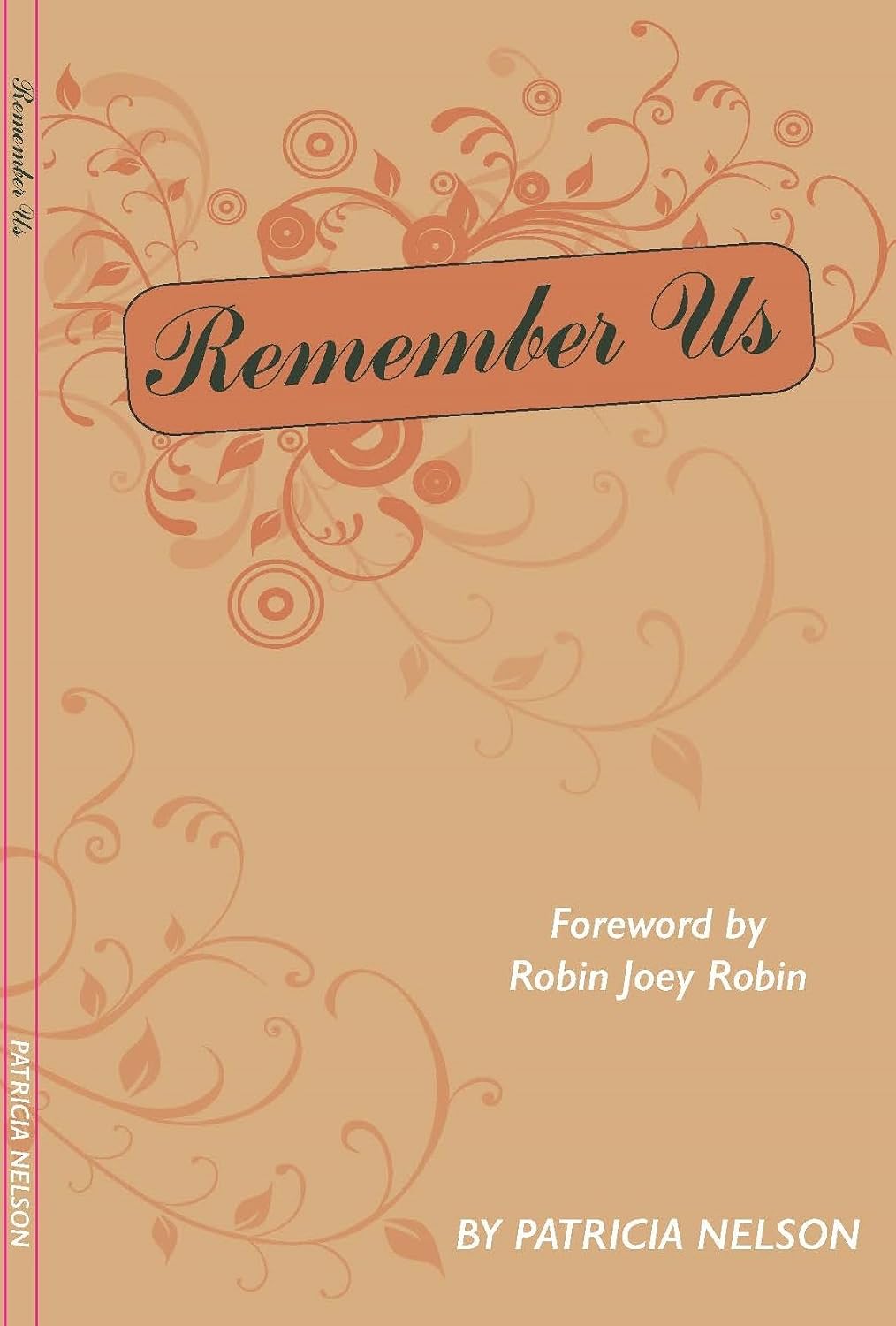 Remember Us eBook : Nelson, Patricia: Amazon.in: Kindle Store