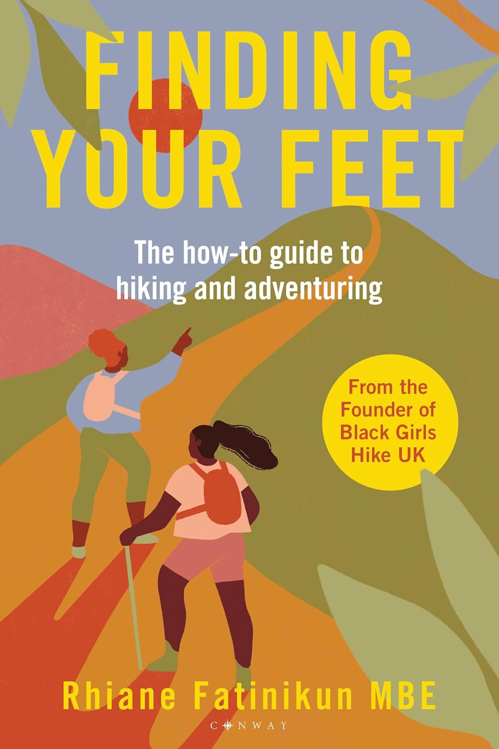 Finding Your Feet : Fatinikun, Rhiane: Amazon.co.uk: Books