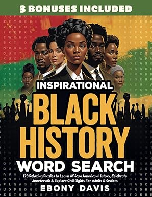 Inspirational Black History Word Search: 120 Relaxing Puzzles to Learn ...