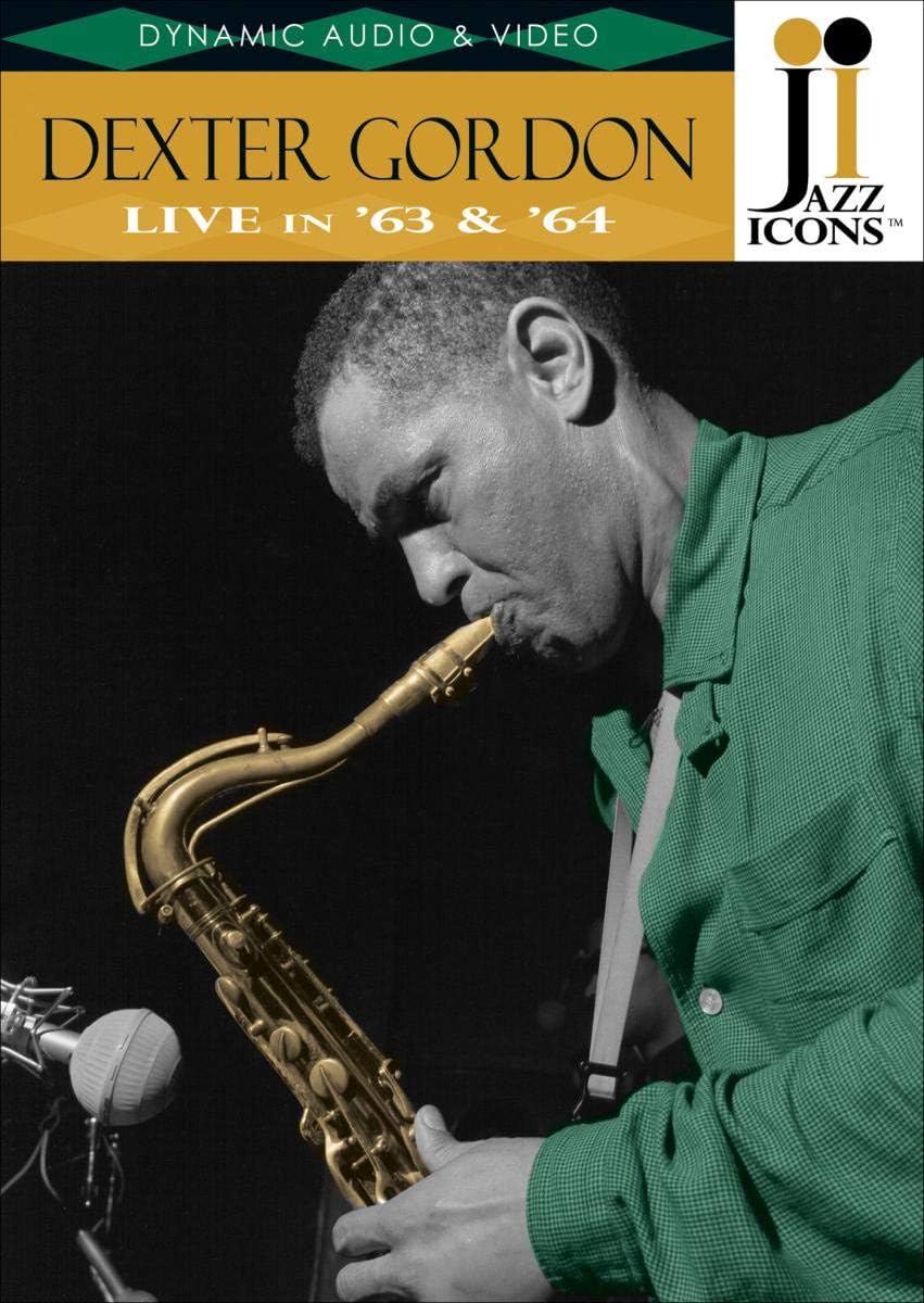 Dexter Gordon: Live In '63 And '64 [DVD] [2007]: Amazon.co.uk: Dexter ...