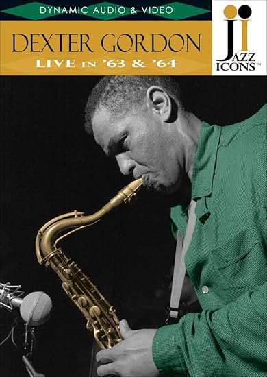 Dexter Gordon - Live in '63 & '64 (Jazz Icons) [Reino Unido] [DVD ...