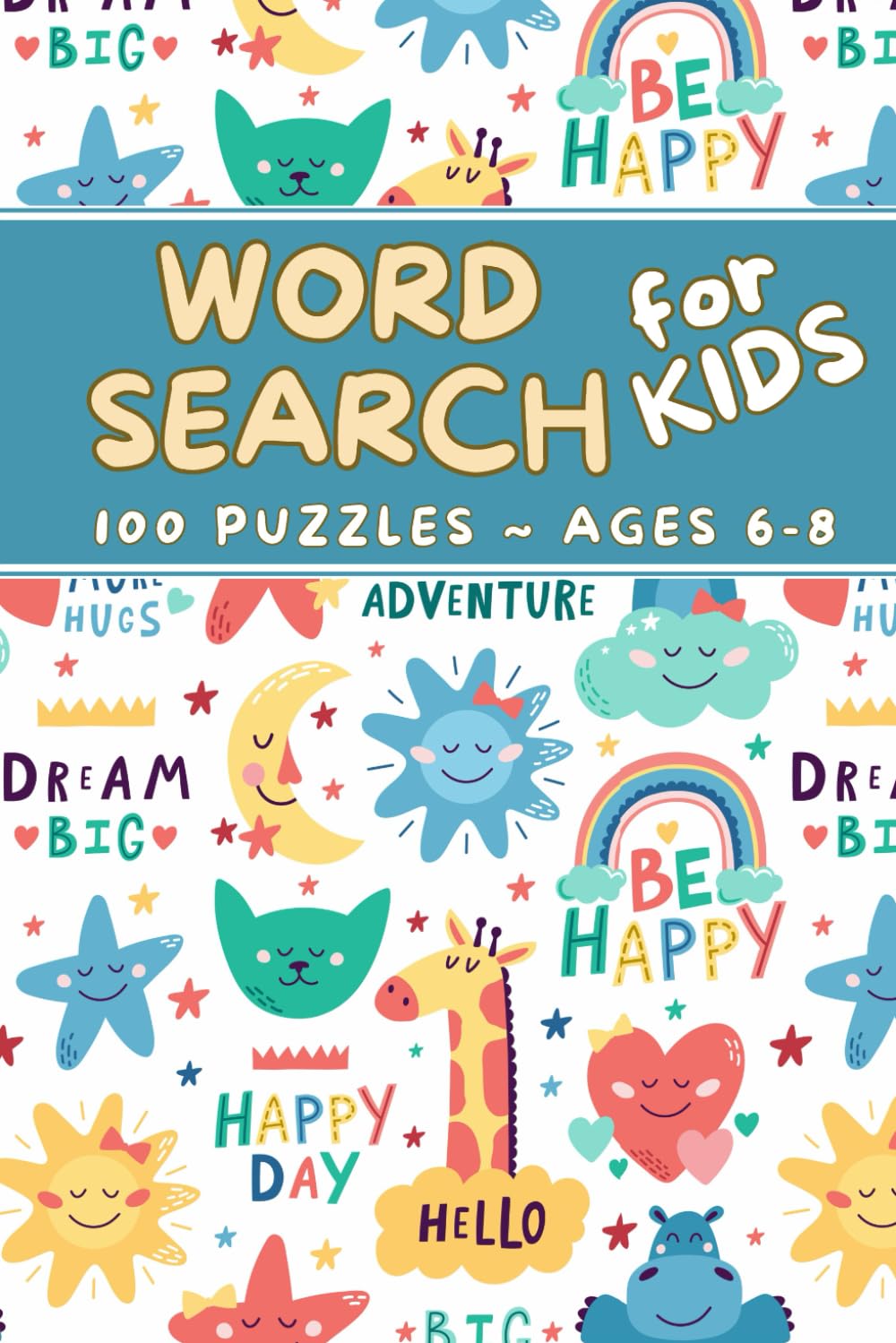Word Search for Kids: 100 Puzzles for Ages 6-8 - Fun Learning for ...