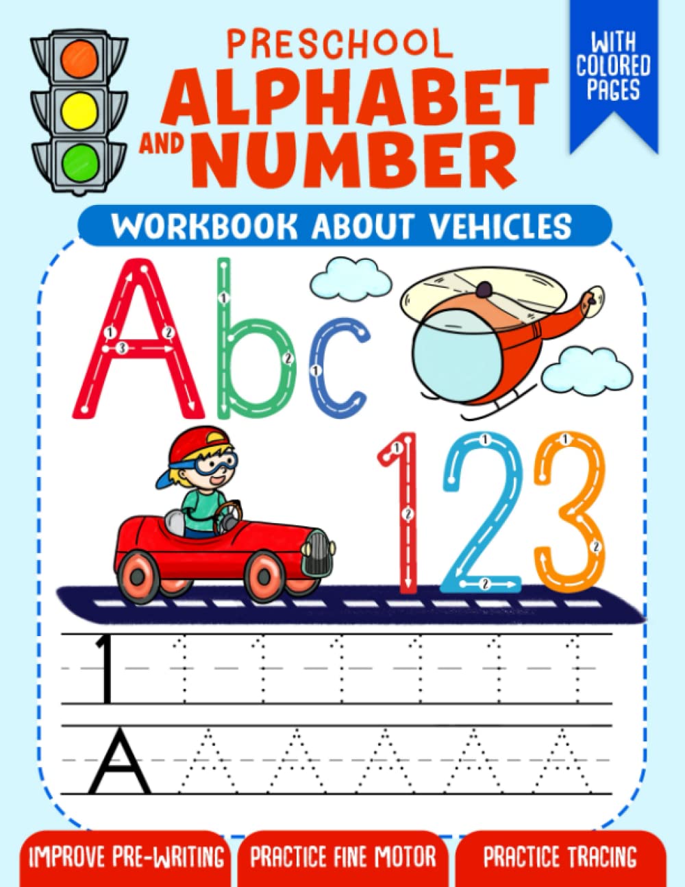 Buy Preschool Alphabet and Number Workbook about Vehicles: Handwriting ...