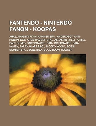 Amazon.co.jp: Fantendo - Nintendo Fanon - Koopas: Ahaz, Amazing Flyin ...