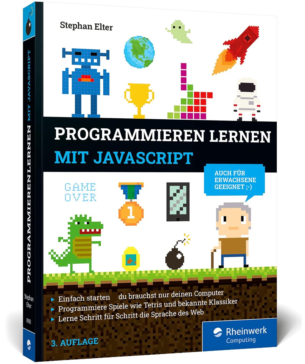 Programmieren lernen mit JavaScript: Der kinderleichte Einstieg in die ...
