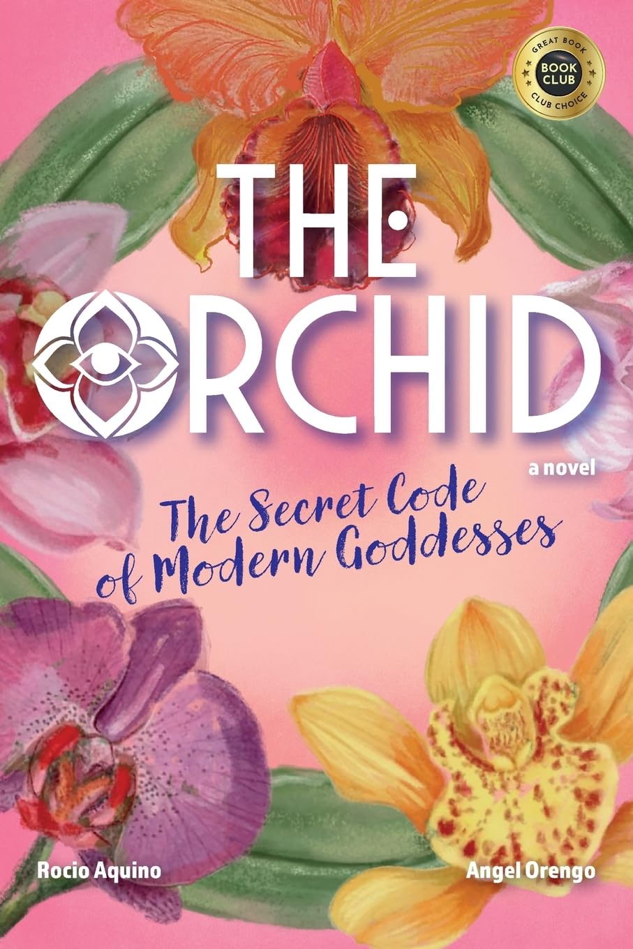 Buy The Orchid: The Secret Code of Modern Goddesses Book Online at Low Prices in India | The ...