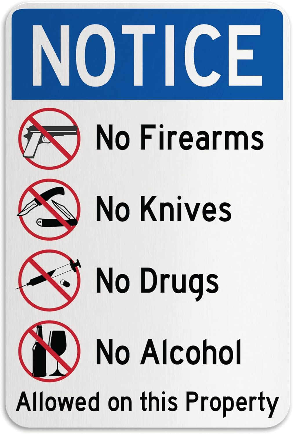 Amazon.com: No Firearms, Knives, Drugs, Or Alcohol On This Property ...