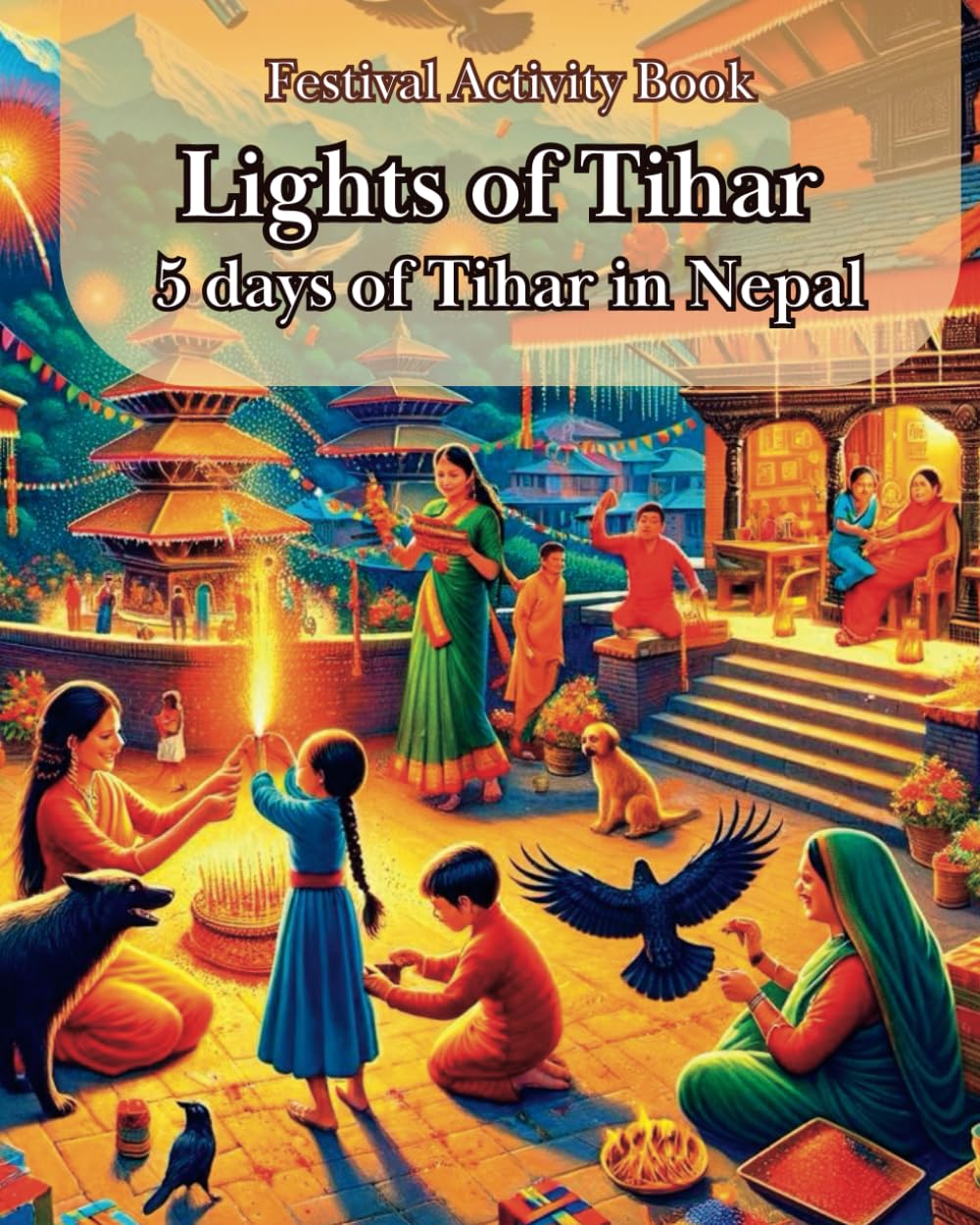 Amazon.com: Festival Activity Book- Lights of Tihar: 5 days of Tihar in ...