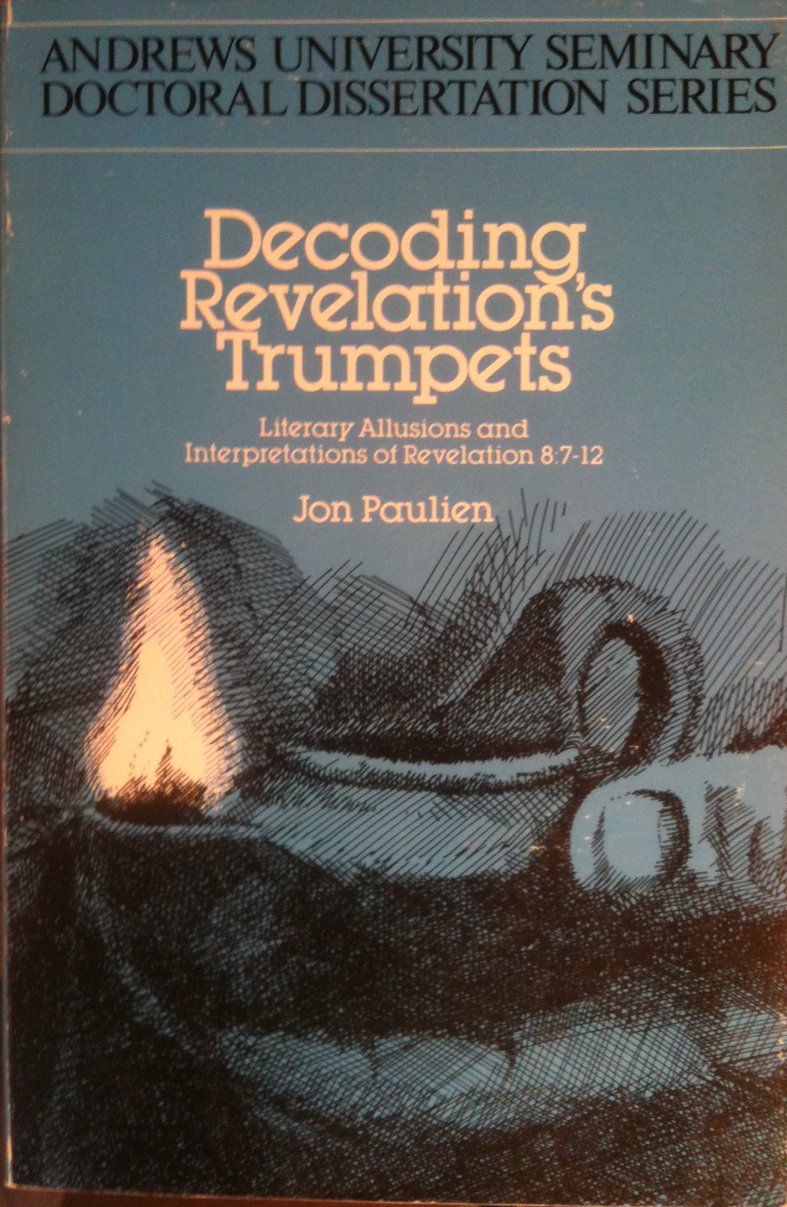 Decoding Revelations Trumpets Literary Allusions and Interpretation ...